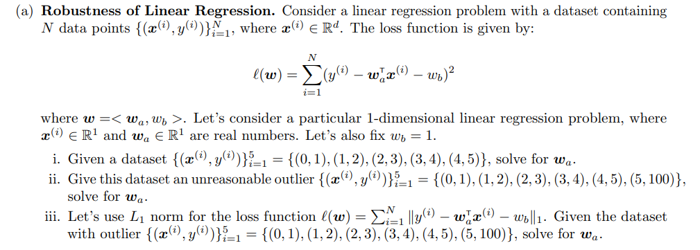 (a) Robustness of Linear Regression. Consider a | Chegg.com