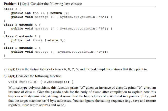 Problem 1 [12pt] Consider the following Java classes: | Chegg.com