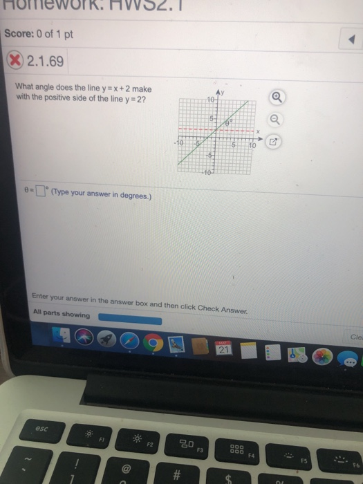 Solved Hofmework.HWS2. Score:0 of 1 pt ) 2.1.69 What angle | Chegg.com