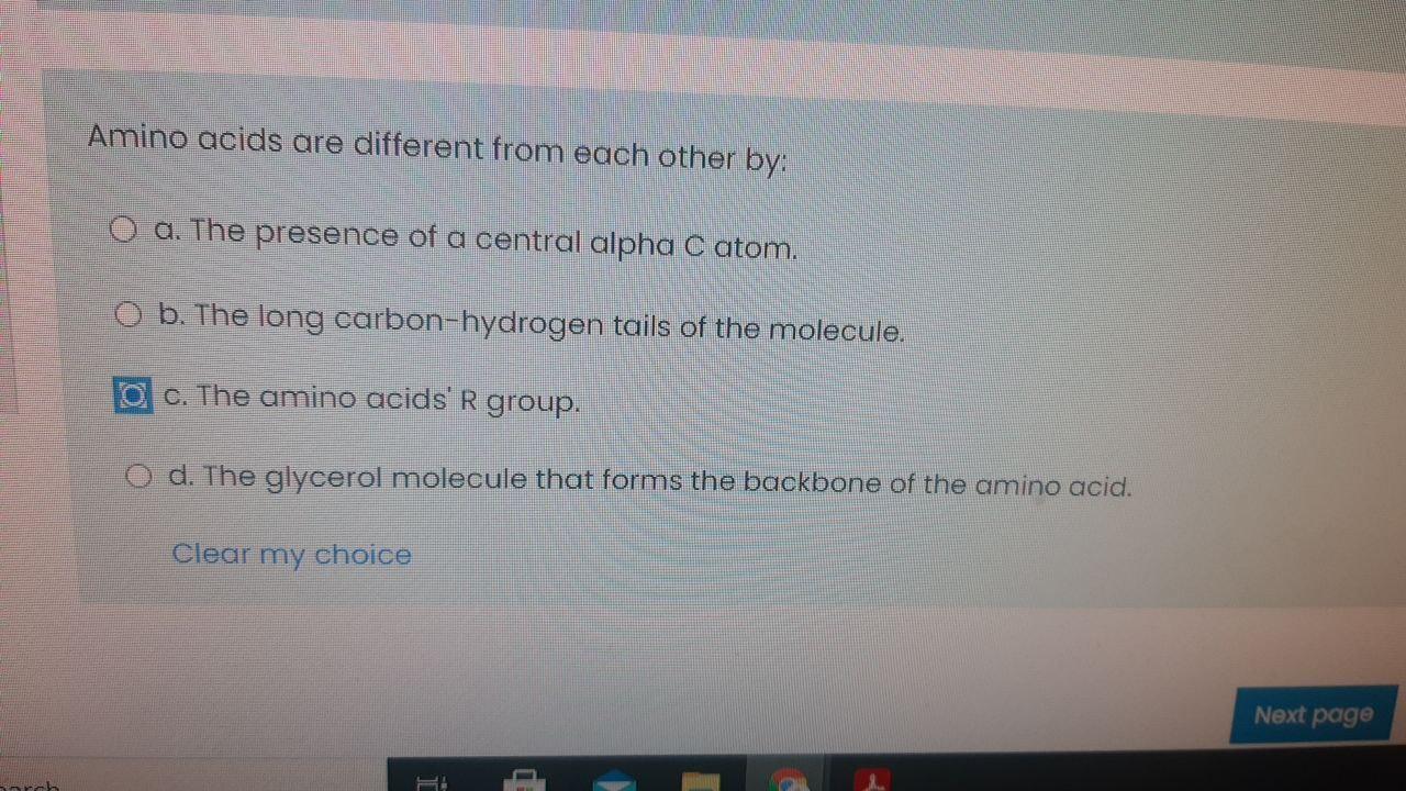 Solved Amino acids are different from each other by: O a. | Chegg.com