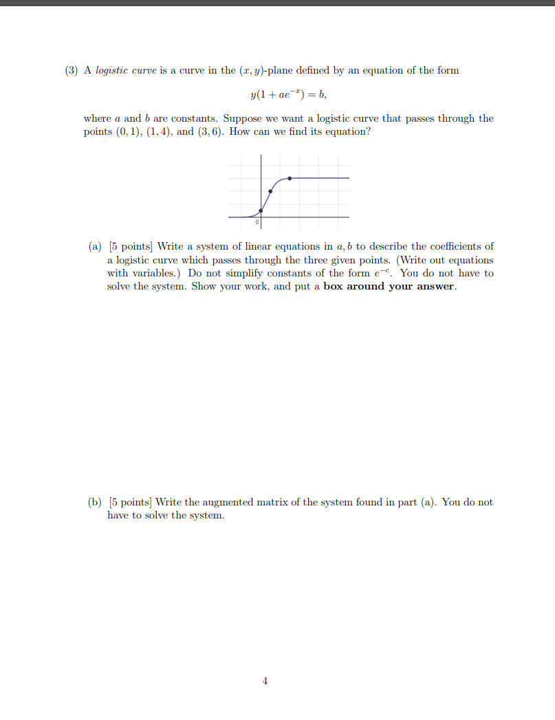 Solved (3) A logistic curve is a curve in the (x,y)-plane | Chegg.com
