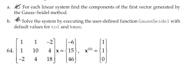 Solved a. ﻿For each linear system find the components of | Chegg.com