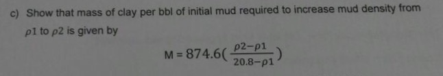 Show that mass of clay per bbl of initial mud | Chegg.com
