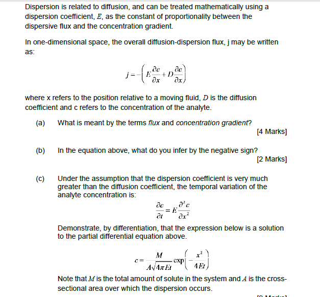 Dispersion is related to diffusion, and can be | Chegg.com