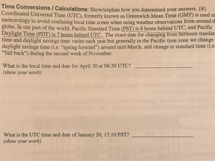 Solved Time Conversions/Calculations: Show/explain how you | Chegg.com