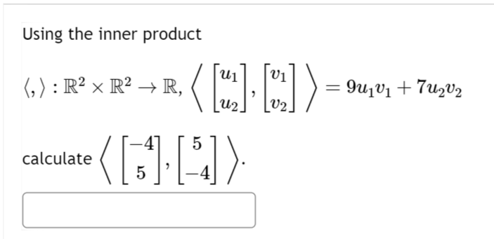 Solved Using the inner product | Chegg.com
