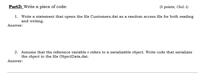 Solved Part3: Write a piece of code: (5 points; Clo2.1) 1. | Chegg.com