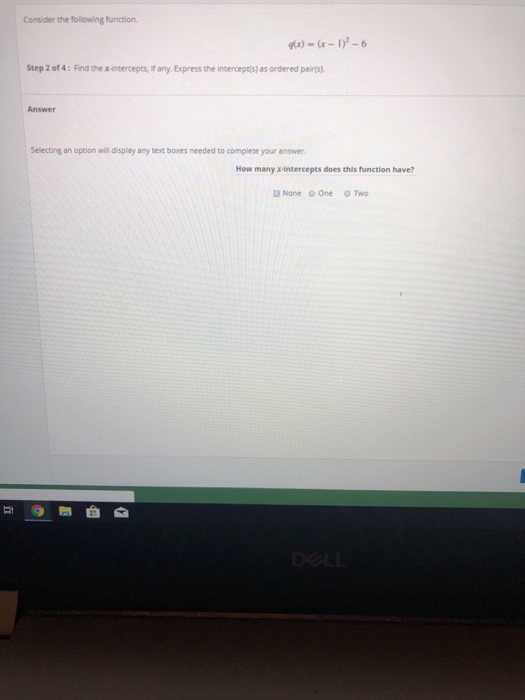 Solved Consider the following function Step 2 of 4: Find the | Chegg.com