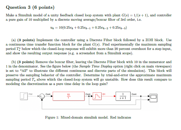 Question 3 (6 points) Make a Simulink model of a | Chegg.com