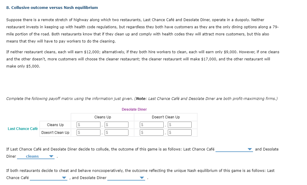 Solved 8. Collusive outcome versus Nash equilibrium Suppose | Chegg.com