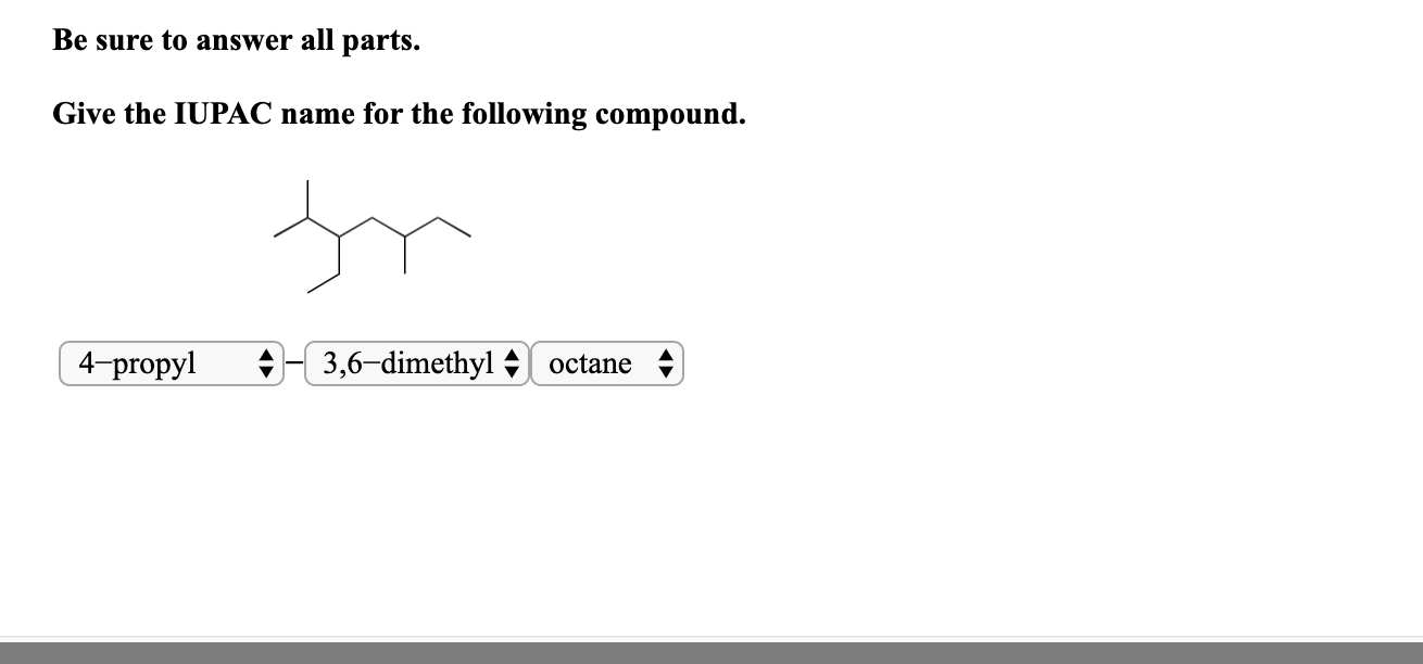 Solved Be sure to answer all parts. Give the IUPAC name for | Chegg.com