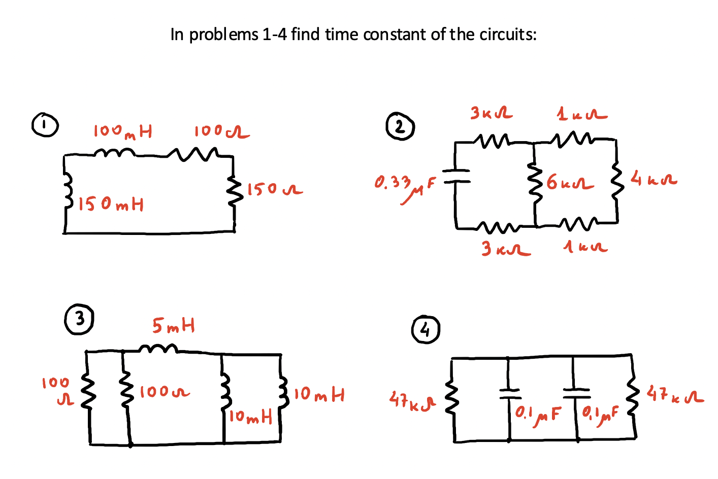 Solved In problems 1-4 find time constant of the circuits: | Chegg.com