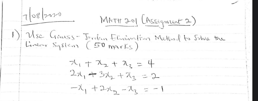 Solved 7/08/2000 MATH 301 [Assignment 2) 1 Use Gauss- Jordan | Chegg.com
