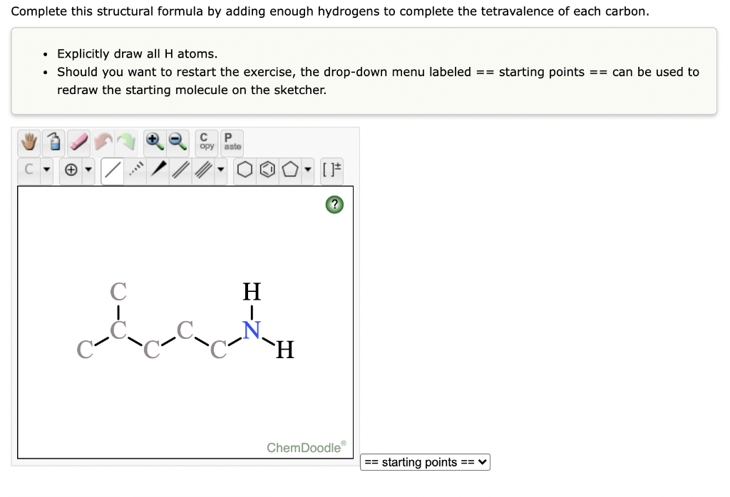 Solved Complete this structural formula by adding enough | Chegg.com