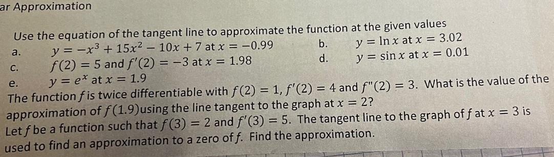 Solved Use the equation of the tangent line to approximate | Chegg.com