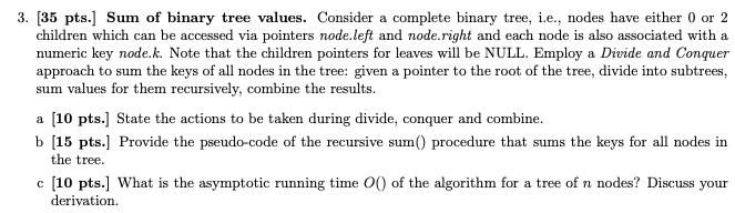 Solved 3. [35 pts.] Sum of binary tree values. Consider a | Chegg.com