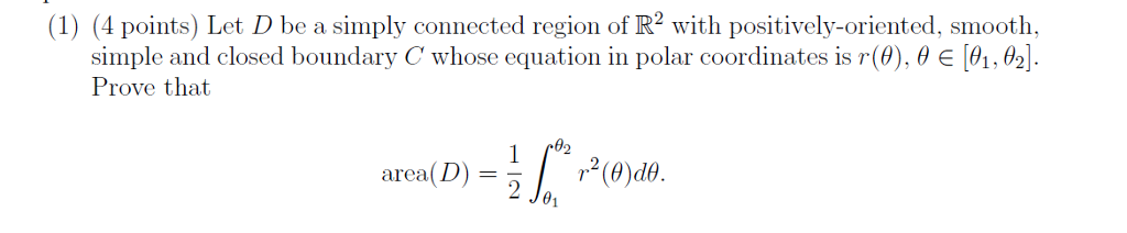 Solved let D be a simply connected region of R2 with | Chegg.com