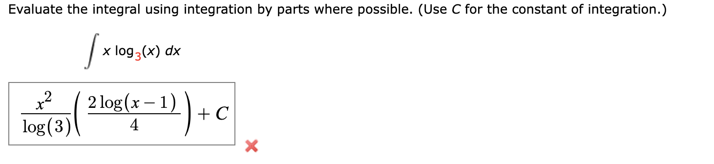 Solved Evaluate the integral using integration by parts | Chegg.com