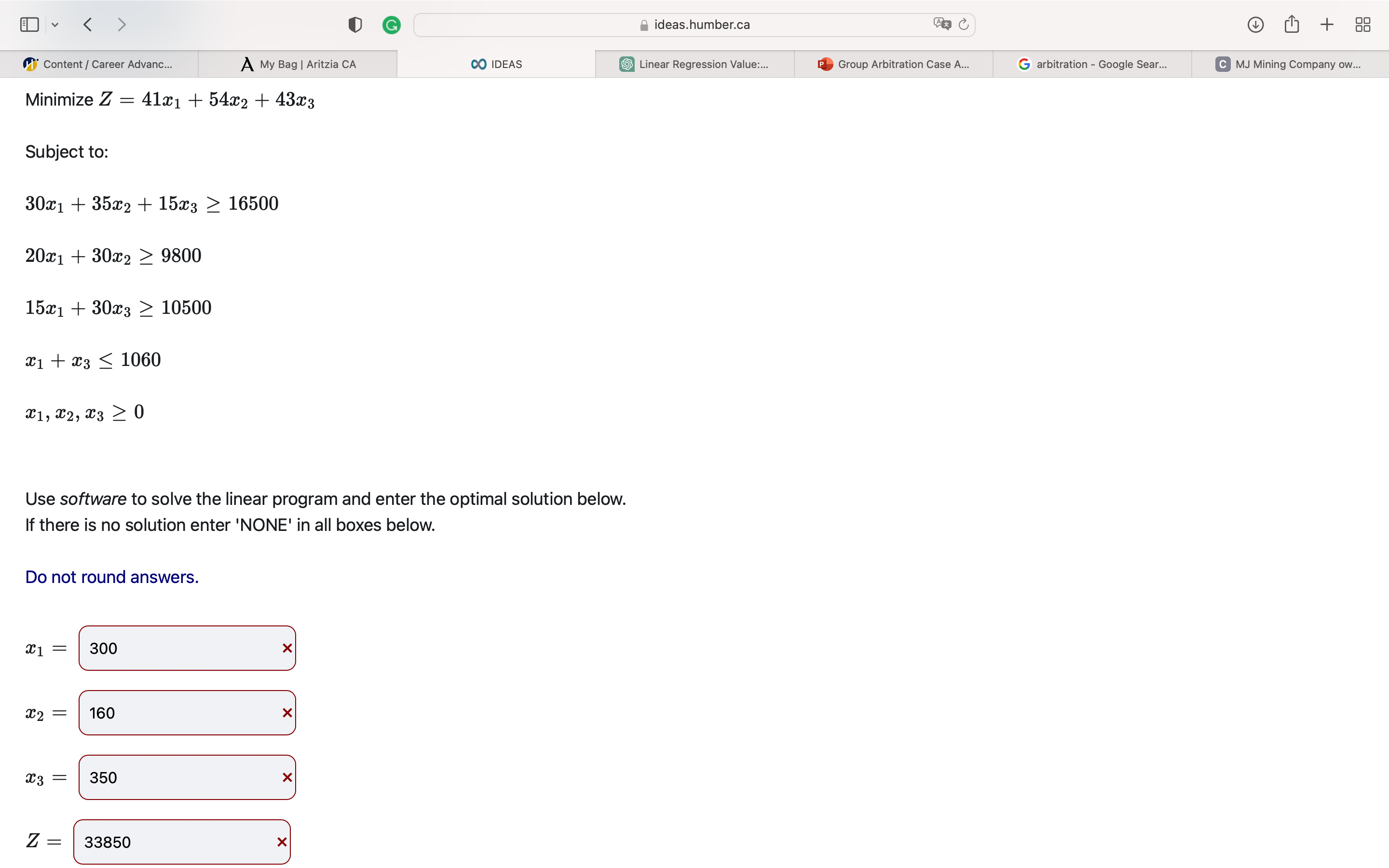 Solved Minimize Z=41x1+54x2+43x3 Subject to: | Chegg.com