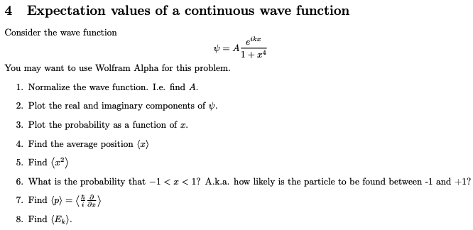 Solved eks 4 Expectation values of a continuous wave | Chegg.com