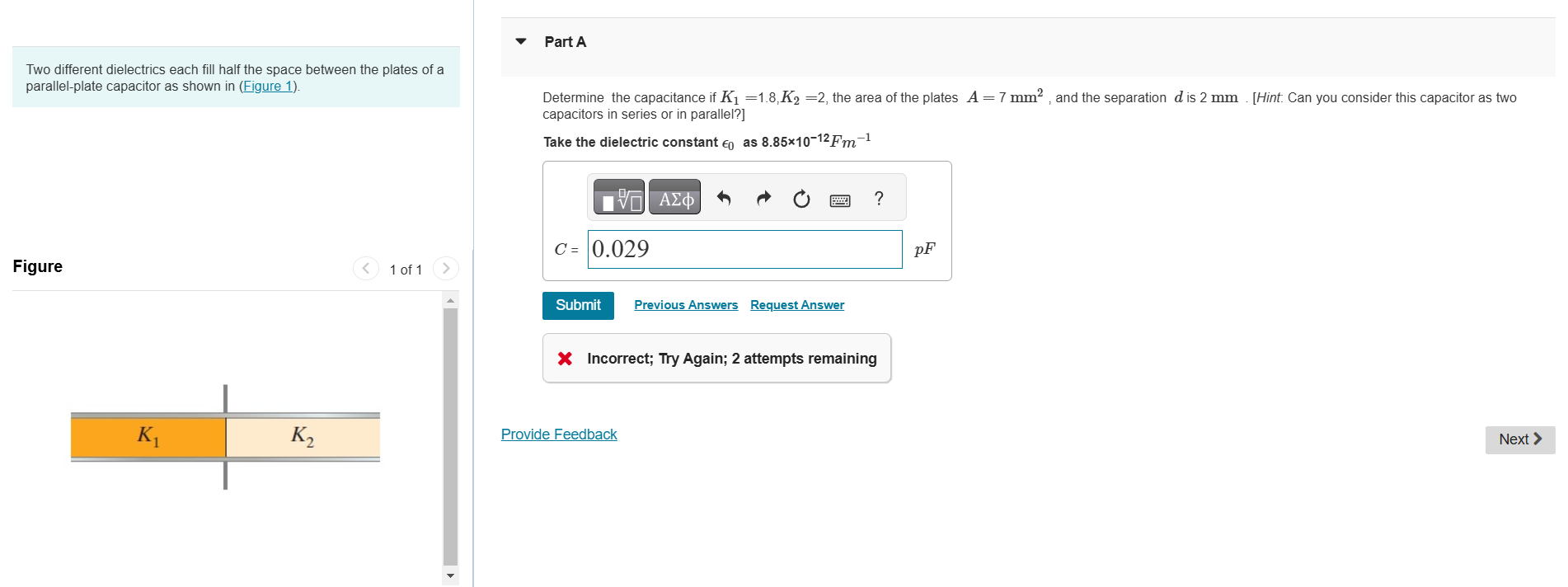 Solved Find the capacitance if ﻿dielectric constants | Chegg.com
