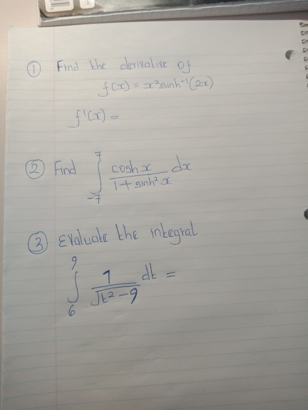 Solved 0 Find the f derivative of ) = x sinh! (2x) 2 Find ( | Chegg.com