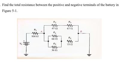 Solved Find the total resistance between the positive and | Chegg.com