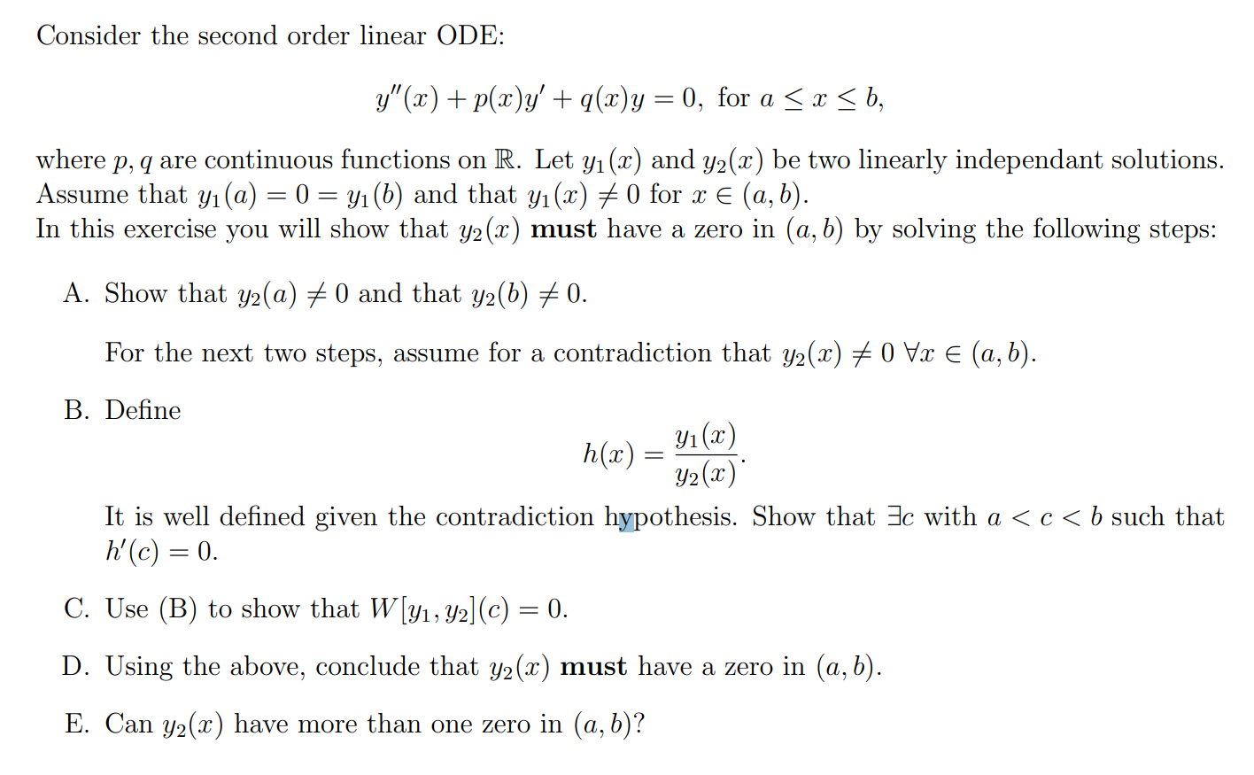 Solved Consider the second order linear ODE: y"(x) + p(x)y' | Chegg.com