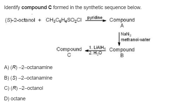 Solved Identify compound C formed in the synthetic sequence | Chegg.com