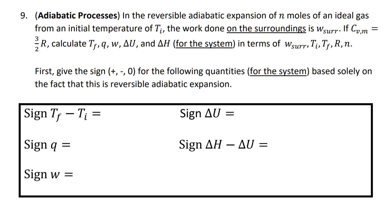 Solved 9. (Adiabatic Processes) In the reversible adiabatic | Chegg.com