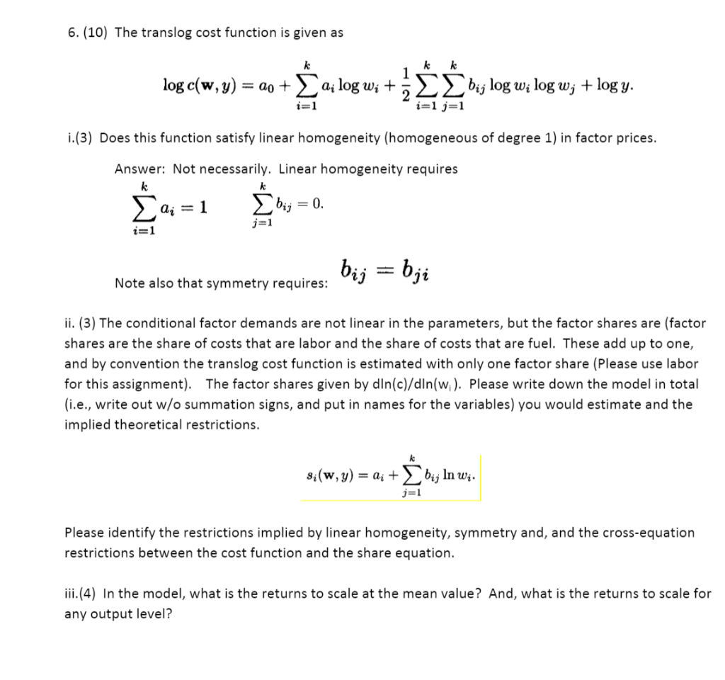 6. (10) The translog cost function is given as k log | Chegg.com