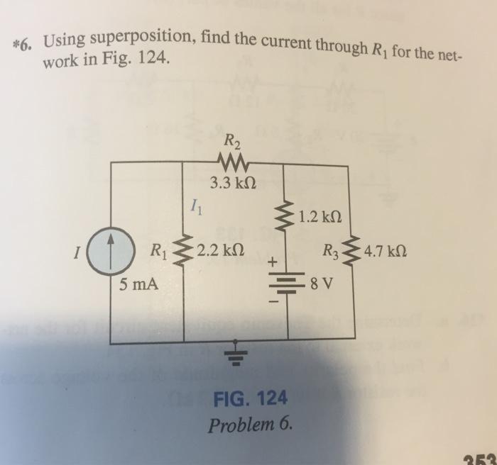 Solved *6. Using superposition, find the current through Ry | Chegg.com