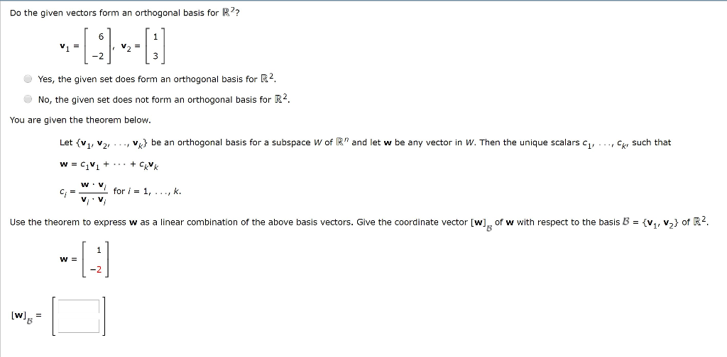Solved Do the given vectors form an orthogonal basis for IR? | Chegg.com