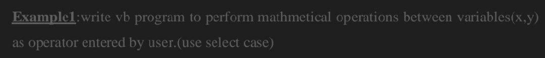 Solved Examplel:write vb program to perform mathmetical | Chegg.com