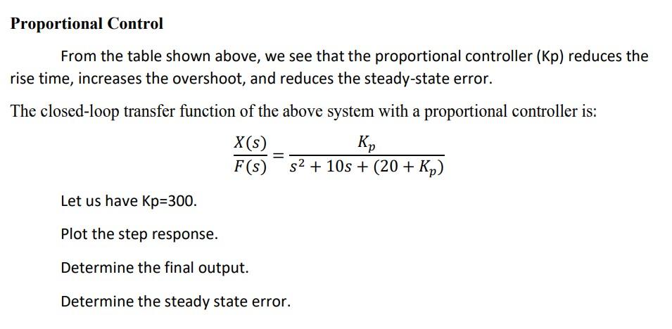 Solved Proportional Control From the table shown above, we | Chegg.com