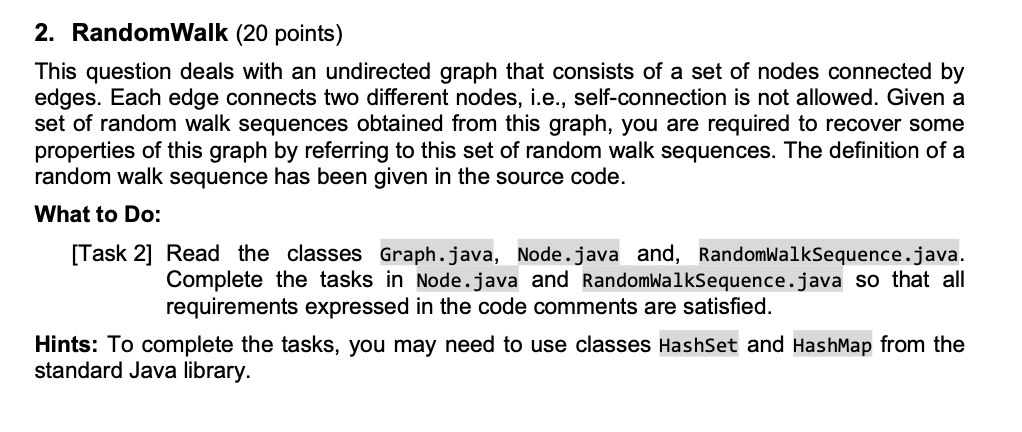 Solved 2. RandomWalk (20 points) This question deals with an | Chegg.com