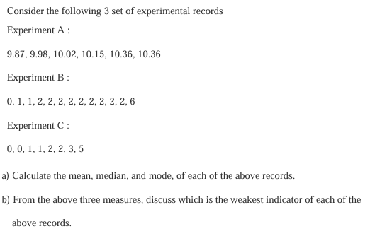 Solved Consider the following 3 ﻿set of experimental | Chegg.com