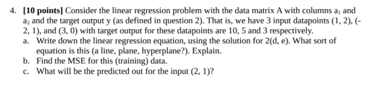 4. [10 points] Consider the linear regression problem | Chegg.com