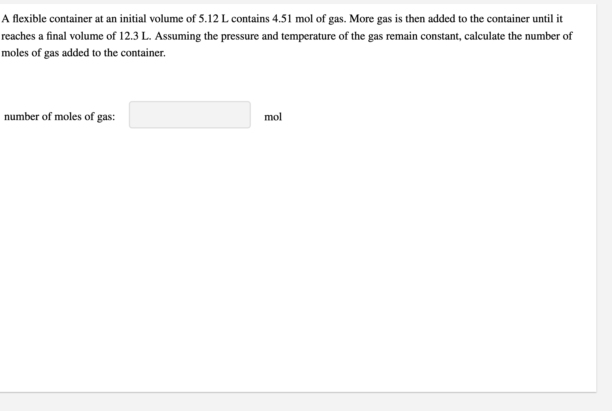 Solved A flexible container at an initial volume of 5.12 L | Chegg.com