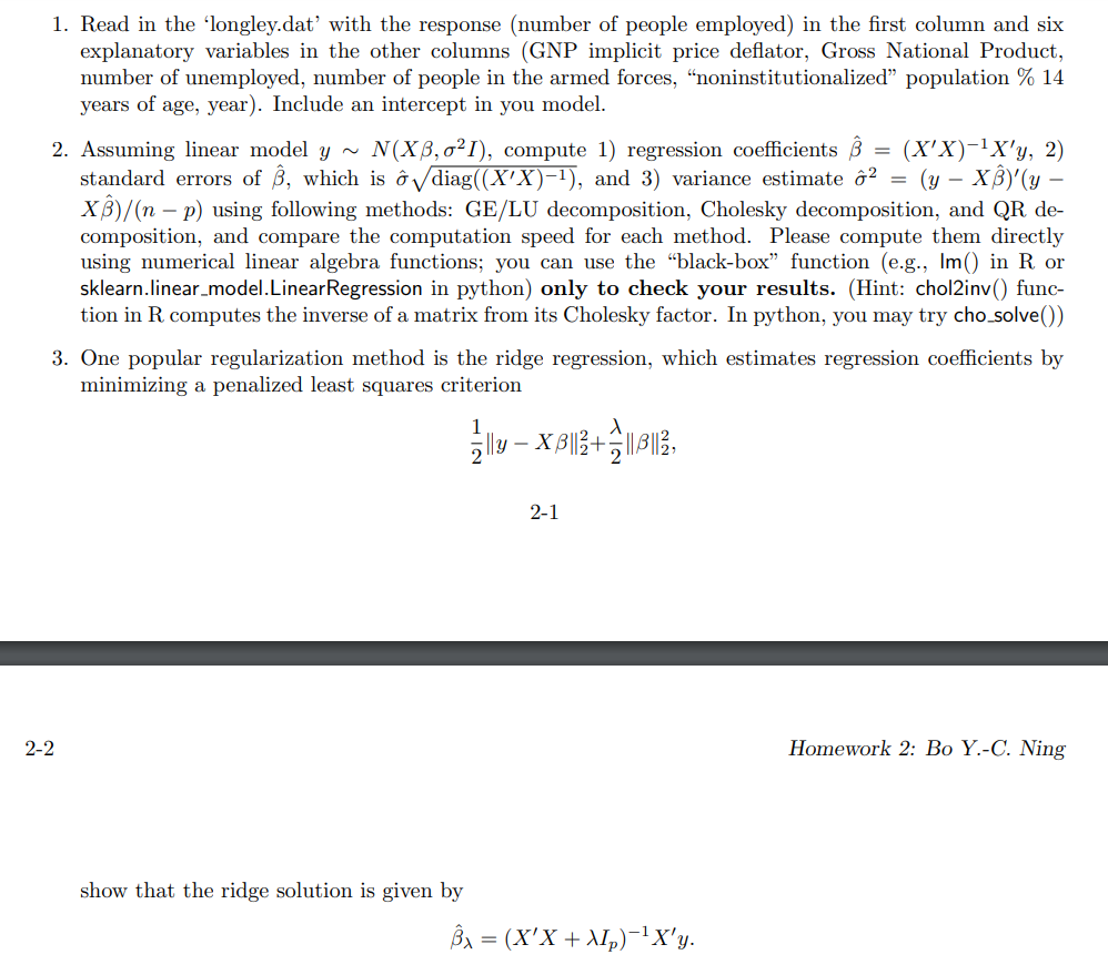 Solved 1. Read in the 'longley.dat' with the response | Chegg.com