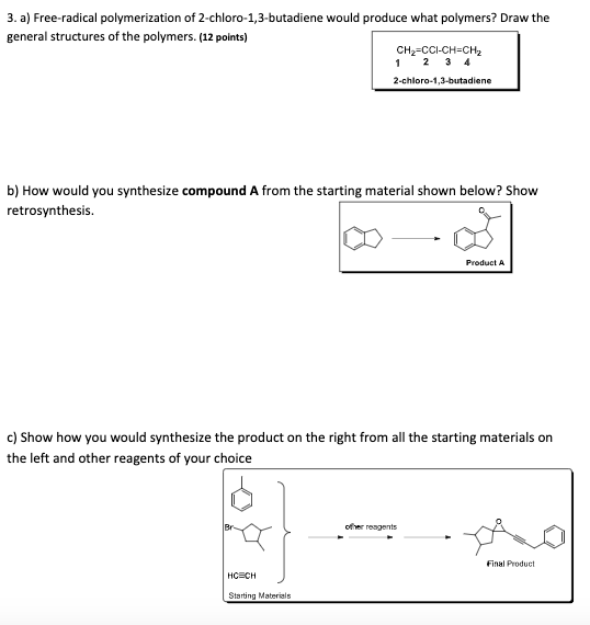 Solved 3. a) Free-radical polymerization of | Chegg.com