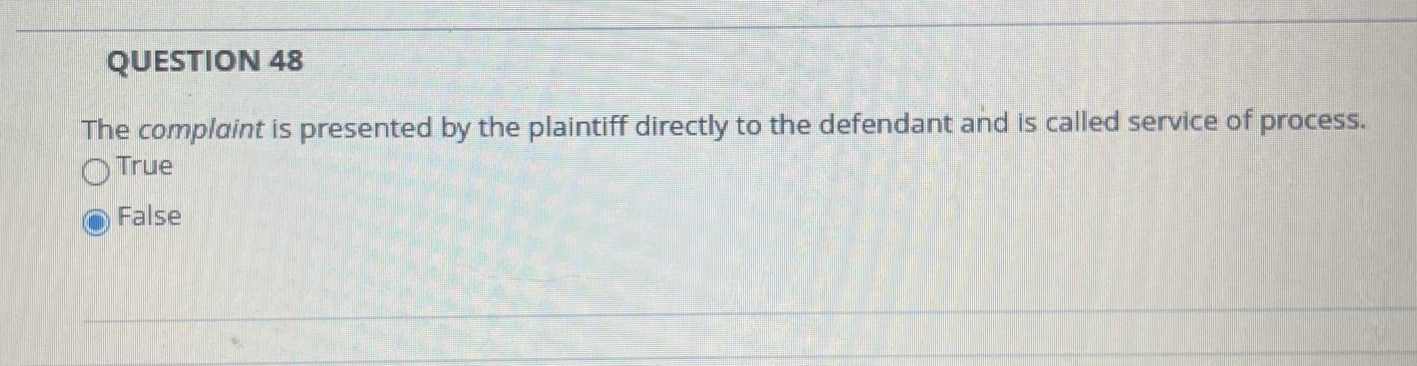 Solved QUESTION 48The complaint is presented by the | Chegg.com