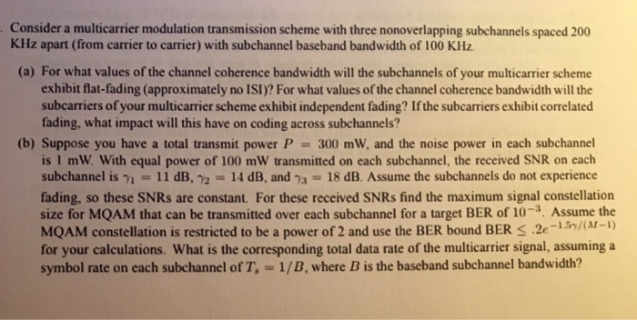 Consider A Multicarrier Modulation Transmission