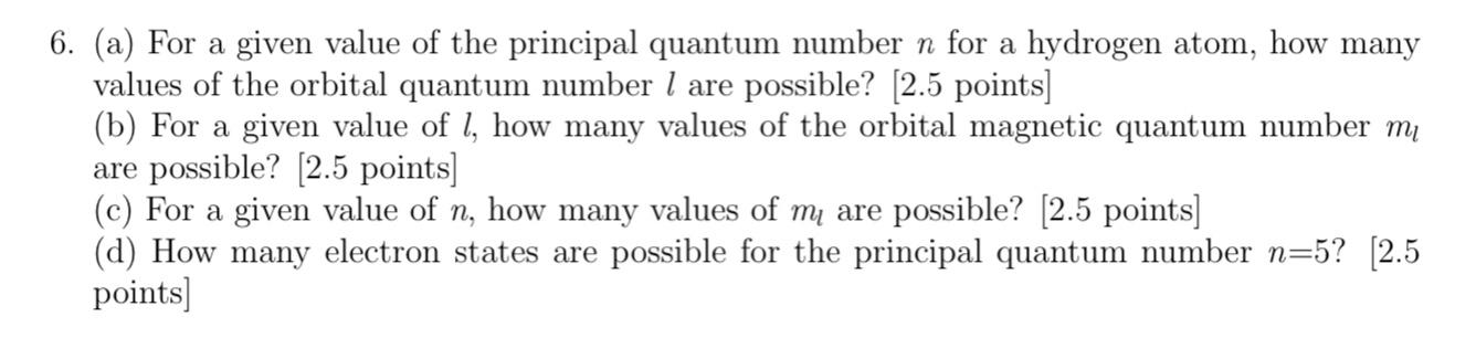 Solved 6. (a) For a given value of the principal quantum | Chegg.com