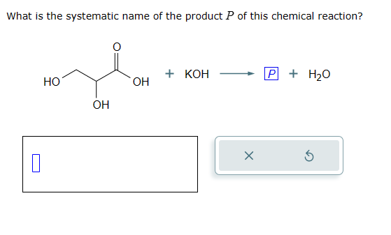 Solved What is the systematic name of the product P of this | Chegg.com