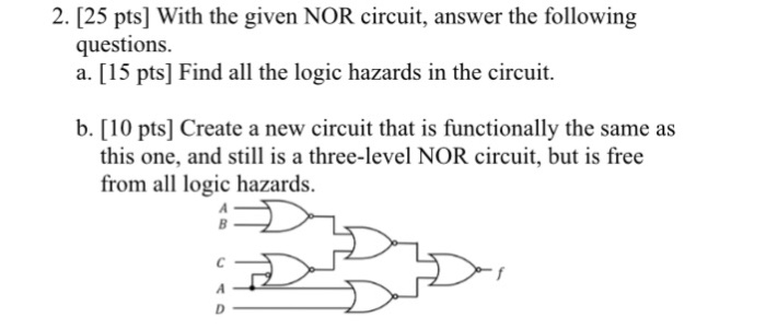 Solved With the given NOR circuit, answer the following | Chegg.com