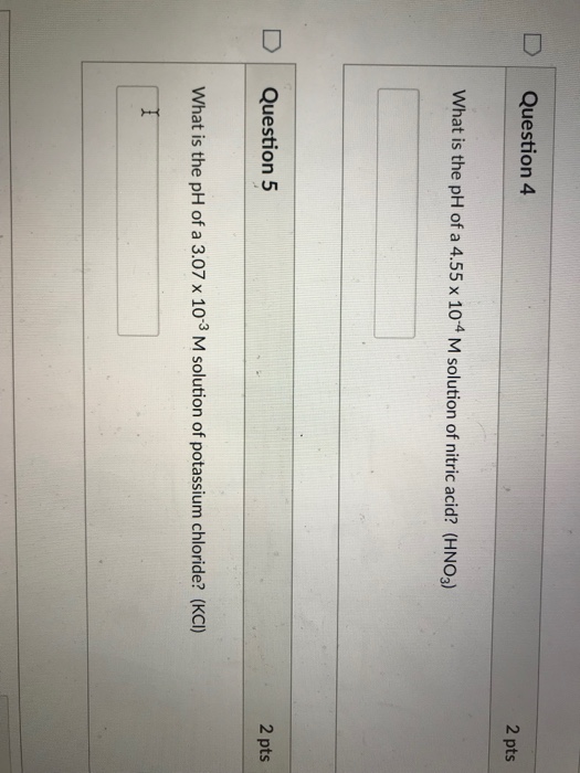 Solved alua- D Question 2 rses alua- What is the pH of a | Chegg.com