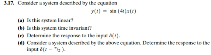 Solved 17. Consider a system described by the equation | Chegg.com