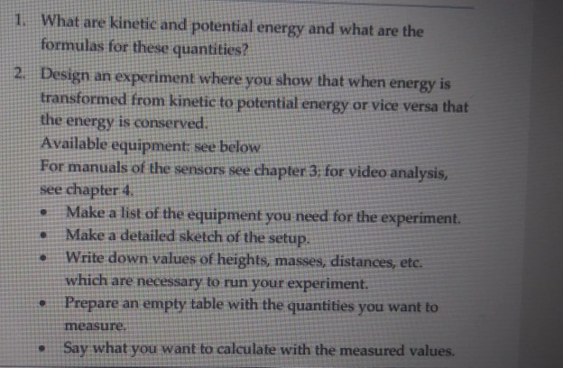 Solved 1. What are kinetic and potential energy and what are | Chegg.com
