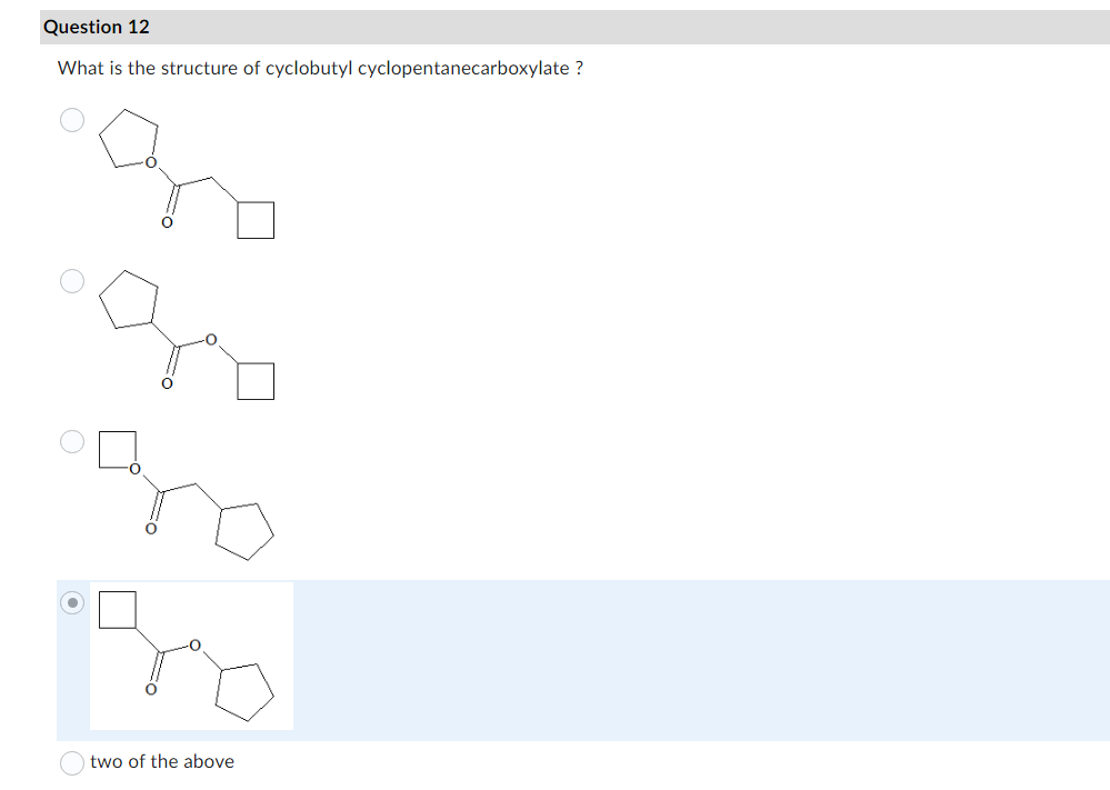 Solved What Is The Structure Of Cyclobutyl